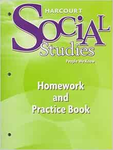 Harcourt Social Studies: Homework and Practice Book Student Edition ...