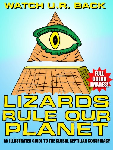 Lizards Rule Our Planet: An Illustrated Guide to the Global Reptilian ...