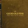 Good Old War - Broken Into Better Shape - Amazon.com Music