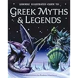 Usborne Illustrated Guide to Greek Myths and Legends: Evans, Cheryl ...