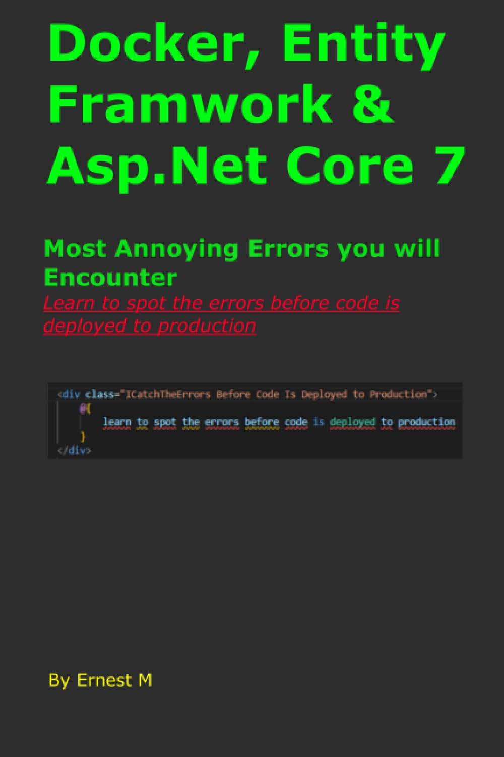 Mua Docker Container and Asp.Net Core 7 Top Most Annoying Errors you will Encounter: Top ...