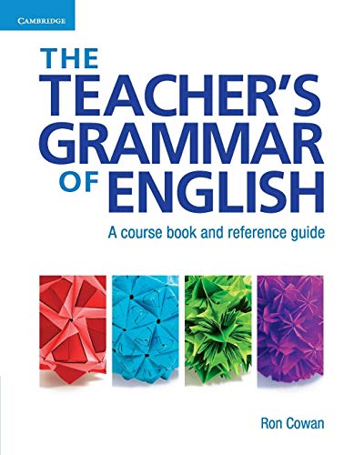The Teacher's Grammar of English with Answers: A Course Book and ...