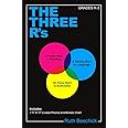 The Three R's: Beechick, Ruth: 9780880620741: Amazon.com: Books