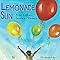 Lemonade Sun: And Other Summer Poems: Dotlich, Rebecca Kai, Gilchrist ...