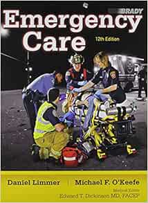 Emergency Care, Hardcover Edition and Workbook for Emergency Care and ...