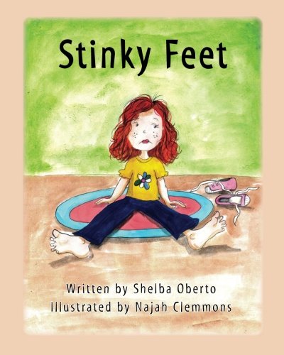 Stinky Feet: Oberto, Shelba, Clemmons, Najah: 9780997984125: Amazon.com ...