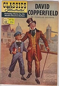 David Copperfield Classics Illustrated... book