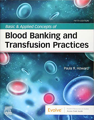 Basic & Applied Concepts of Blood Banking and Transfusion Practices ...