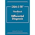 Dsm-5-tr Handbook of Differential Diagnosis: 9781615373598: Medicine & Health Science Books ...