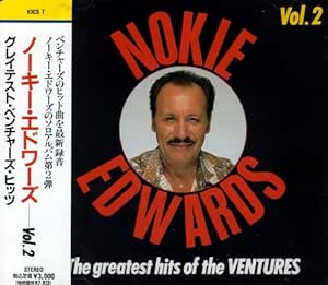 Nokie Edwards - Nokie Edwards Vol. 2: The Greatest Hits of the Ventures ...