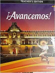 ¡Avancemos! Level 1, Teacher's Edition (Spanish Edition): Houghton ...