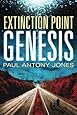 Amazon.com: Extinction Point (Extinction Point Series) (9781611097993): Paul Antony Jones: Books
