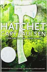 Amazon.com: Hatchet: 9781435203372: Paulsen, Gary: Books