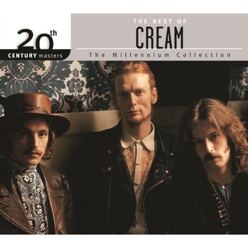 The Best Of Cream 20th Century Masters The MIllennium Collection by ...