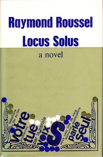 Locus Solus: Roussel, Raymond: 9780520016453: Amazon.com: Books