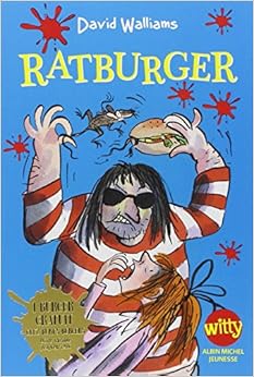Ratburger: Amazon.co.uk: David Walliams, Tony Ross, Valérie Le Plouhinec: 9782226250926: Books