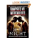 Vampires vs. Werewolves (Immortal Warriors Book 10) - Kindle edition by H.T. Night. Paranormal ...