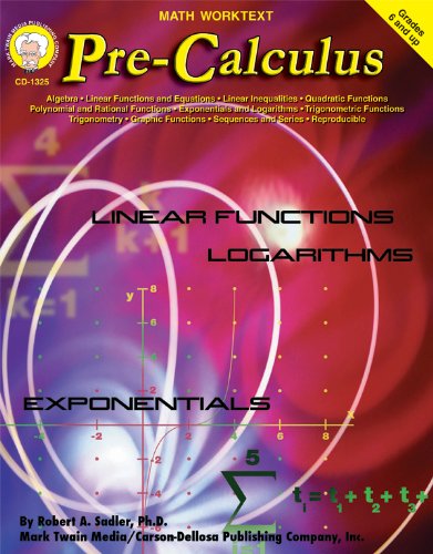 Pre-Calculus: Grades 6 and up: Sadler Ph.D., Robert A.: 9781580370936 ...