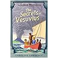 Amazon.com: The Secrets of Vesuvius (The Roman Mysteries ...
