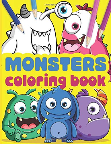Monsters Coloring Book: Cute Monsters Colouring Pages for Kids and ...