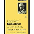 Capitalism, Socialism and Democracy: Joseph Schumpeter: 9780415107624 ...