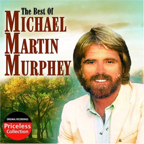 Murphey, Michael Martin - The Best of Michael Martin Murphey - Amazon ...