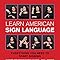 Learn American Sign Language: Everything You Need to Start Signing ...