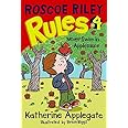 Roscoe Riley Rules #4: Never Swim in Applesauce: Applegate, Katherine ...