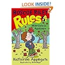 Roscoe Riley Rules #4: Never Swim in Applesauce: Katherine Applegate ...