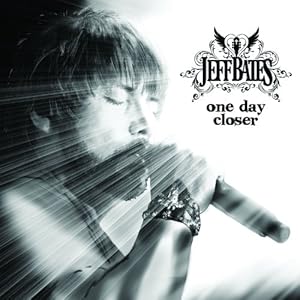 Jeff Bates - One Day Closer - Amazon.com Music