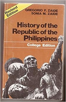 History of the Republic of the Philippines: Zaide, Gregorio F ...
