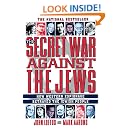 The Secret War Against the Jews: How Western Espionage Betrayed The ...