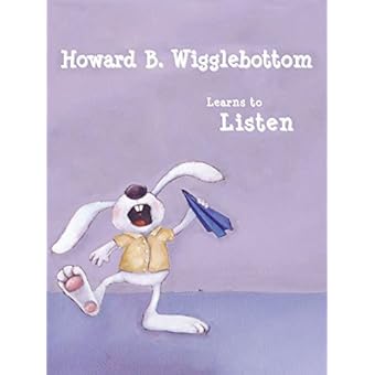 Howard B. Wigglebottom Learns to Listen Lesson - Epic Kids Toys