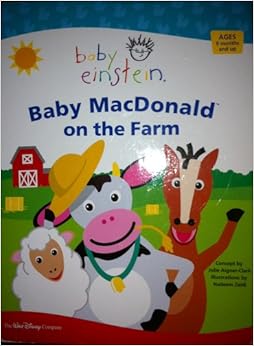 Baby MacDonald On The Farm: Julie Aigner-Clark, Nadeem Zaidi ...
