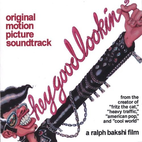 Hey Good Lookin' - Hey Good Lookin’ (Original Motion Picture Soundtrack ...