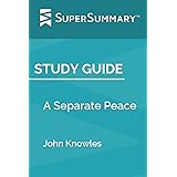 A Separate Peace: Knowles, John: 9780553280418: Amazon.com: Books