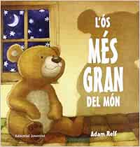 L'OS MES GRAN DEL MON (Albums Ilúlustrats) : Relf, ADam: Amazon.es: Libros