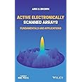 Active Electronically Scanned Arrays: Fundamentals and Applications ...