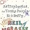 Astrophysics for Young People in a Hurry: with Gregory Mone: Amazon.co ...