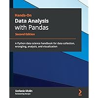 Hands-On Data Analysis with Pandas: A Python data science handbook for ...