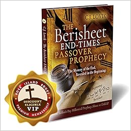 The Berisheet Passover Prophecy: C.J. Lovik: 9780996340595: Amazon.com ...