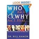 Amazon.com: Who Am I and Why Am I Here: Eight Reasons God Created the ...