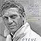 Steve McQueen: A Biography: Marc Eliot: 9780307453228: Amazon.com: Books
