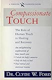 Compassionate Touch: Dawn Nelson: 9780882681498: Amazon.com: Books