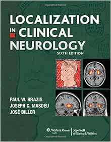 Localization in Clinical Neurology: 9781609132811: Medicine & Health ...
