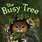 The Busy Tree: Jennifer Ward, Lisa Falkenstern: 9780761455509: Amazon ...