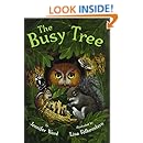 The Busy Tree: Jennifer Ward, Lisa Falkenstern: 9780761455509: Amazon ...