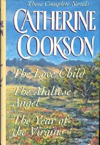 Catherine Cookson: 3 Complete Novels book by Catherine Cookson