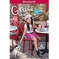 Grace (American Girl: Girl of the Year, 1): Casanova, Mary, Davis ...