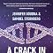 A Crack in Creation: The New Power to Control Evolution : Doudna ...